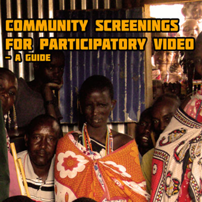 Community Screenings for Participatory Video - InsightShare